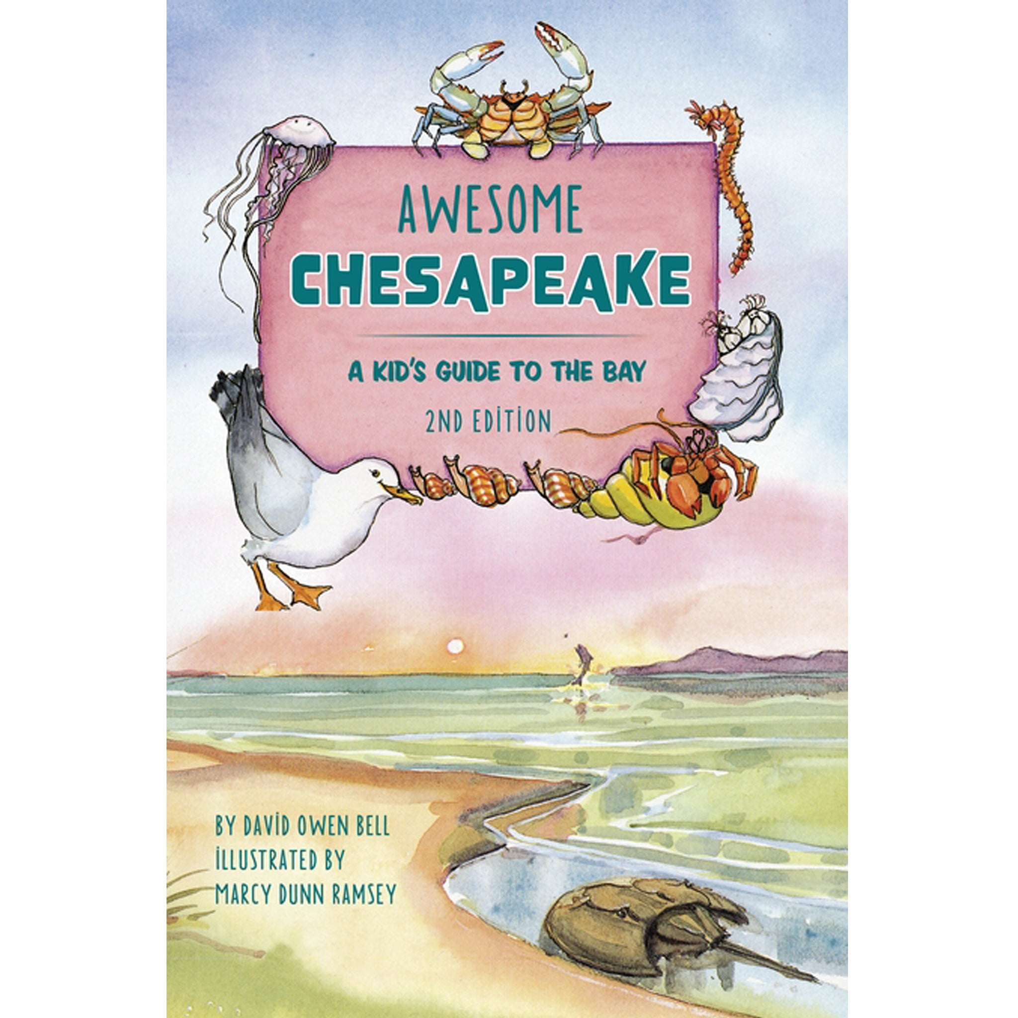 Awesome Chesapeake: A Kid's Guide to the Bay Children's Book – The ...