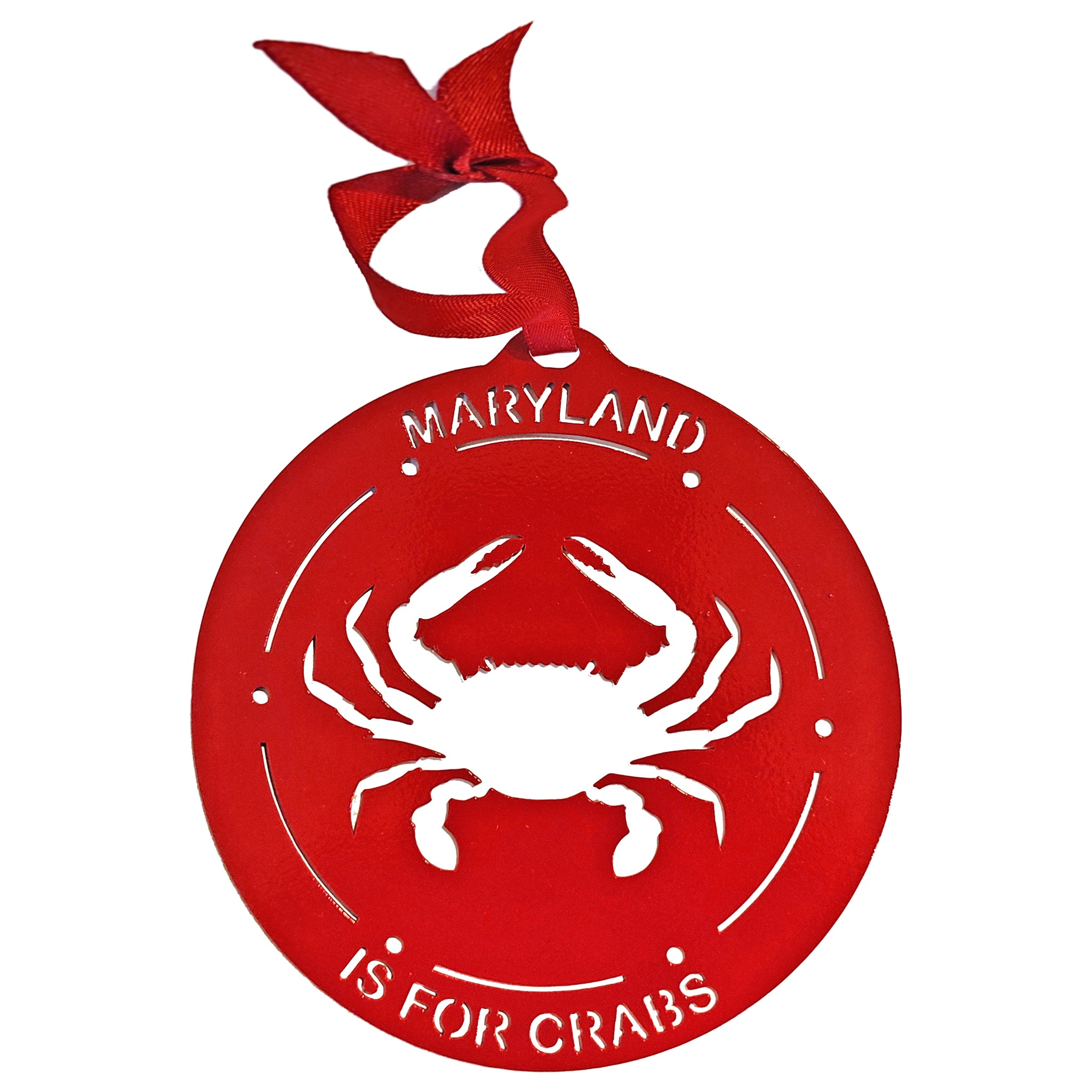 Maryland Is For Crabs Laser Cut Steel Ornament – The Maryland Store